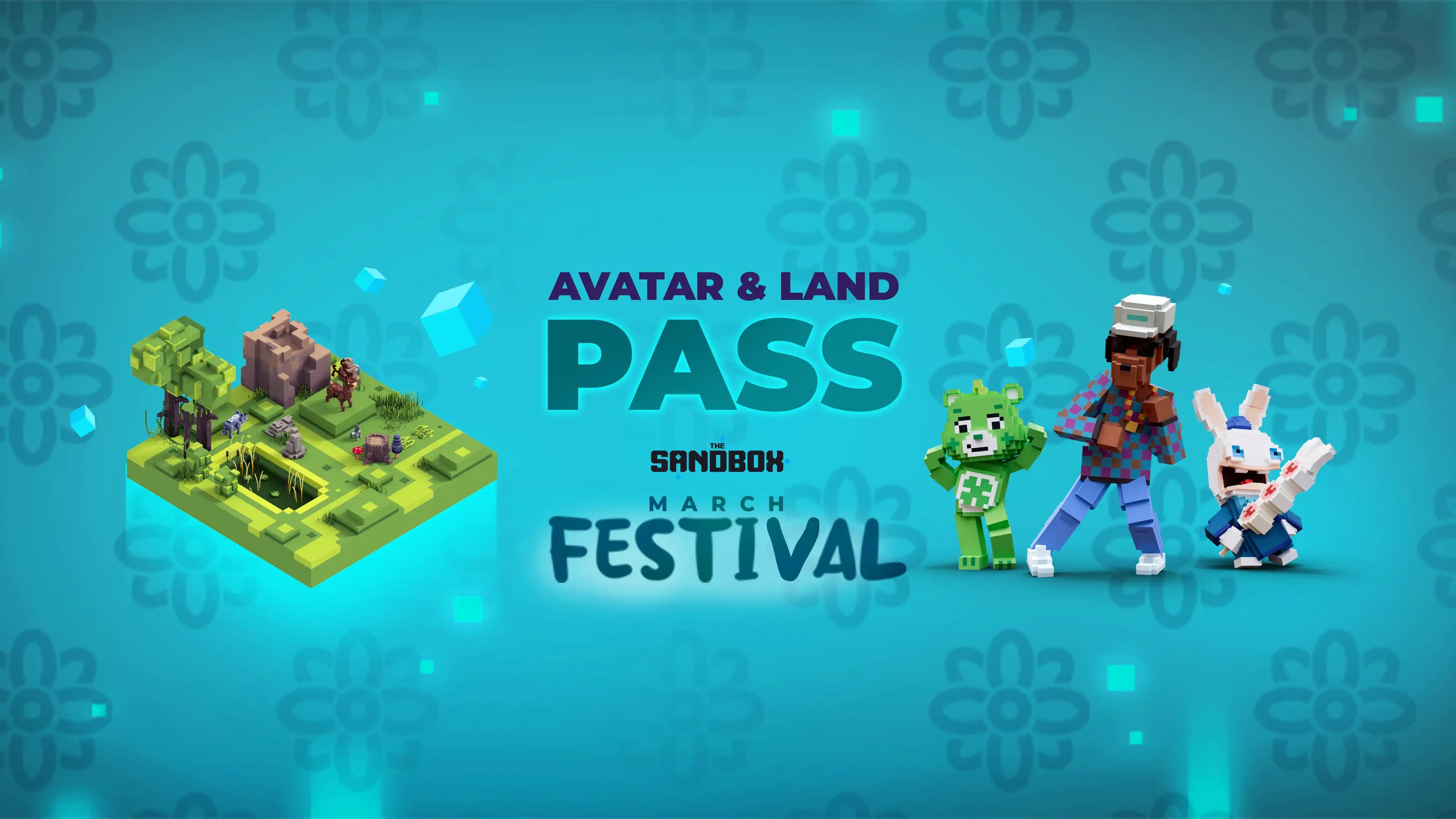 The Sandbox - March Festival Avatar & LAND Pass